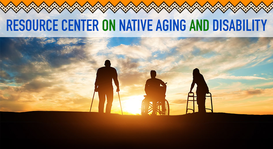 National Resource Center on Native American Aging